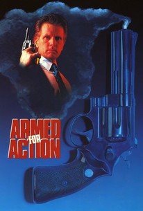 Armed for Action (1992) | Rotten Tomatoes