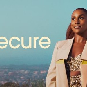 Insecure - Rotten Tomatoes