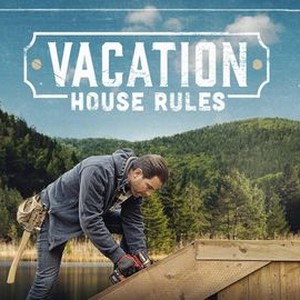 Vacation House Rules: Season 4, Episode 4 - Rotten Tomatoes