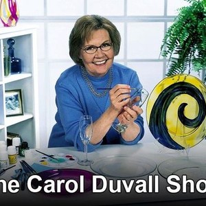 The Carol Duvall Show - Rotten Tomatoes