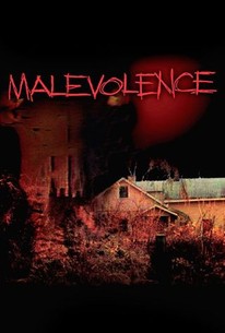Malevolence | Rotten Tomatoes