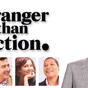 Stranger Than Fiction - Rotten Tomatoes
