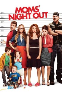 Moms' Night Out | Cast and Crew | Rotten Tomatoes