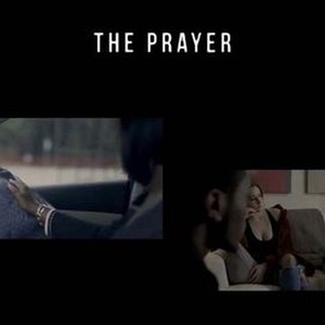 The Prayer - Rotten Tomatoes