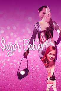 Sugar Babies | Rotten Tomatoes