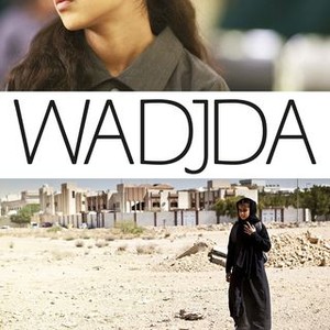 Wadjda - Rotten Tomatoes