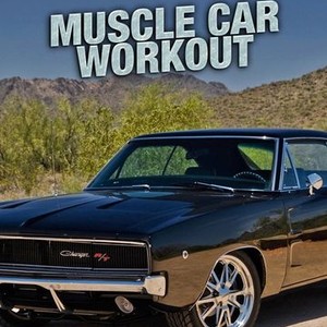 Muscle Car Workout - Rotten Tomatoes