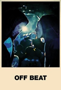 Off Beat (2011) | Rotten Tomatoes