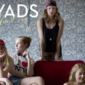 Dryads -- Girls Don't Cry - Rotten Tomatoes