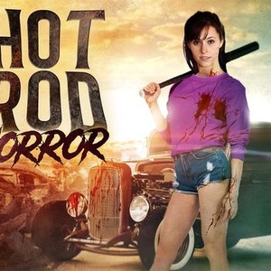 Hot Rod Horror - Rotten Tomatoes