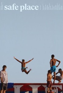 Safe Place | Rotten Tomatoes