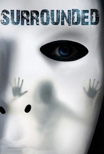 Surrounded | Rotten Tomatoes