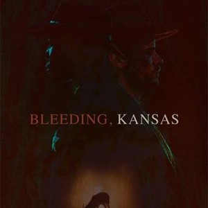 Bleeding Kansas - Rotten Tomatoes