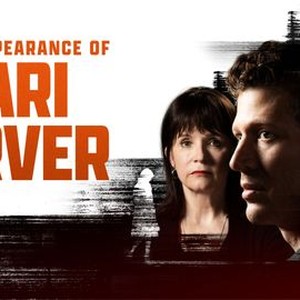The Disappearance of Cari Farver - Rotten Tomatoes