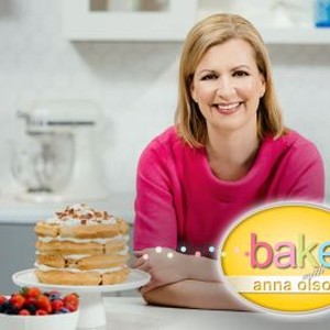 Bake With Anna Olson - Rotten Tomatoes
