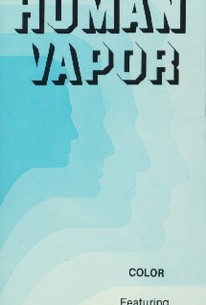 The Human Vapor (1960) - Rotten Tomatoes