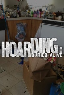 Hoarding: Buried Alive - Rotten Tomatoes