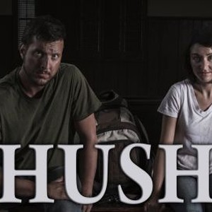 Hush - Rotten Tomatoes