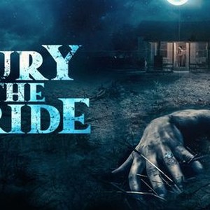Bury the Bride - Rotten Tomatoes