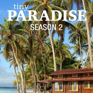 Tiny Paradise - Rotten Tomatoes