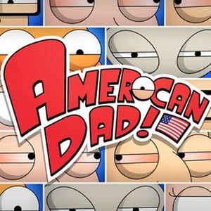 American Dad - Rotten Tomatoes