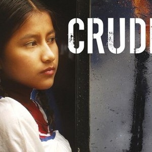 Crude - Rotten Tomatoes