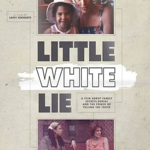 Little White Lie - Rotten Tomatoes