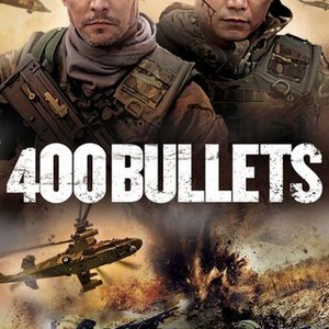 400 Bullets - Rotten Tomatoes