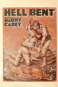 Hell Bent (1918) | Rotten Tomatoes