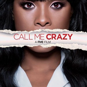 Call Me Crazy: A Five Film (2013) - Rotten Tomatoes
