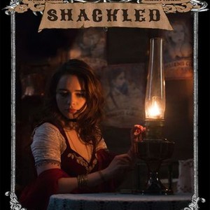 Shackled - Rotten Tomatoes