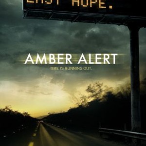 Amber Alert - Rotten Tomatoes