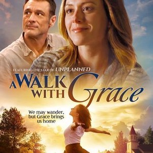 A Walk With Grace - Rotten Tomatoes