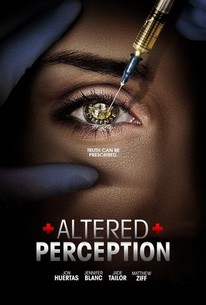 Altered Perception | Reviews | Rotten Tomatoes