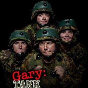 Gary: Tank Commander: Season 1, Episode 1 - Rotten Tomatoes