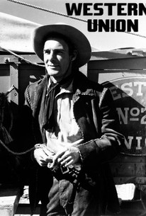 Western Union (1941) - Rotten Tomatoes