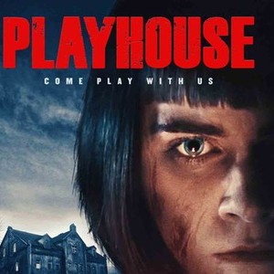 Playhouse - Rotten Tomatoes