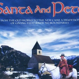 Santa and Pete - Rotten Tomatoes