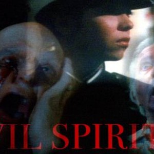 Evil Spirits - Rotten Tomatoes