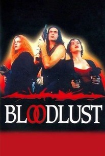 Bloodlust - Movie Reviews - Rotten Tomatoes