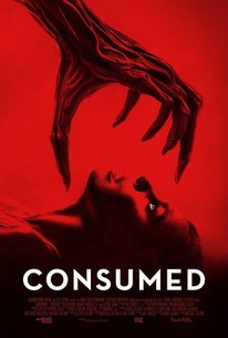 Consumed (2024) | Rotten Tomatoes