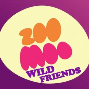 ZooMoo Wild Friends - Rotten Tomatoes