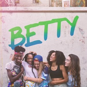 Betty - Rotten Tomatoes