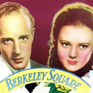 Berkeley Square - Rotten Tomatoes