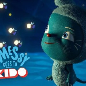 Messy Goes to OKIDO - Rotten Tomatoes