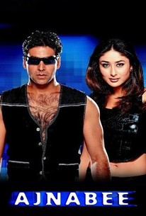 Ajnabee | Rotten Tomatoes
