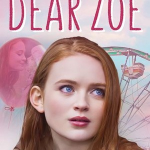 Dear Zoe - Rotten Tomatoes