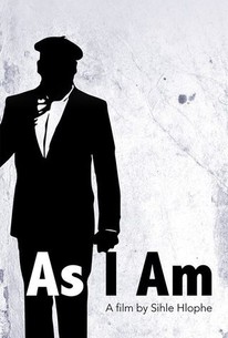 As I Am | Audience Reviews | Rotten Tomatoes