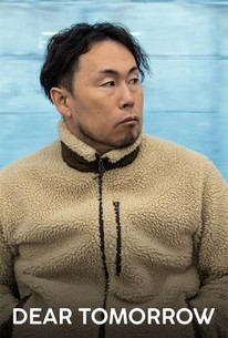 Dear Tomorrow | Rotten Tomatoes