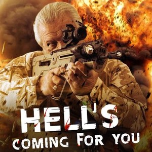 Hell's Coming for You - Rotten Tomatoes